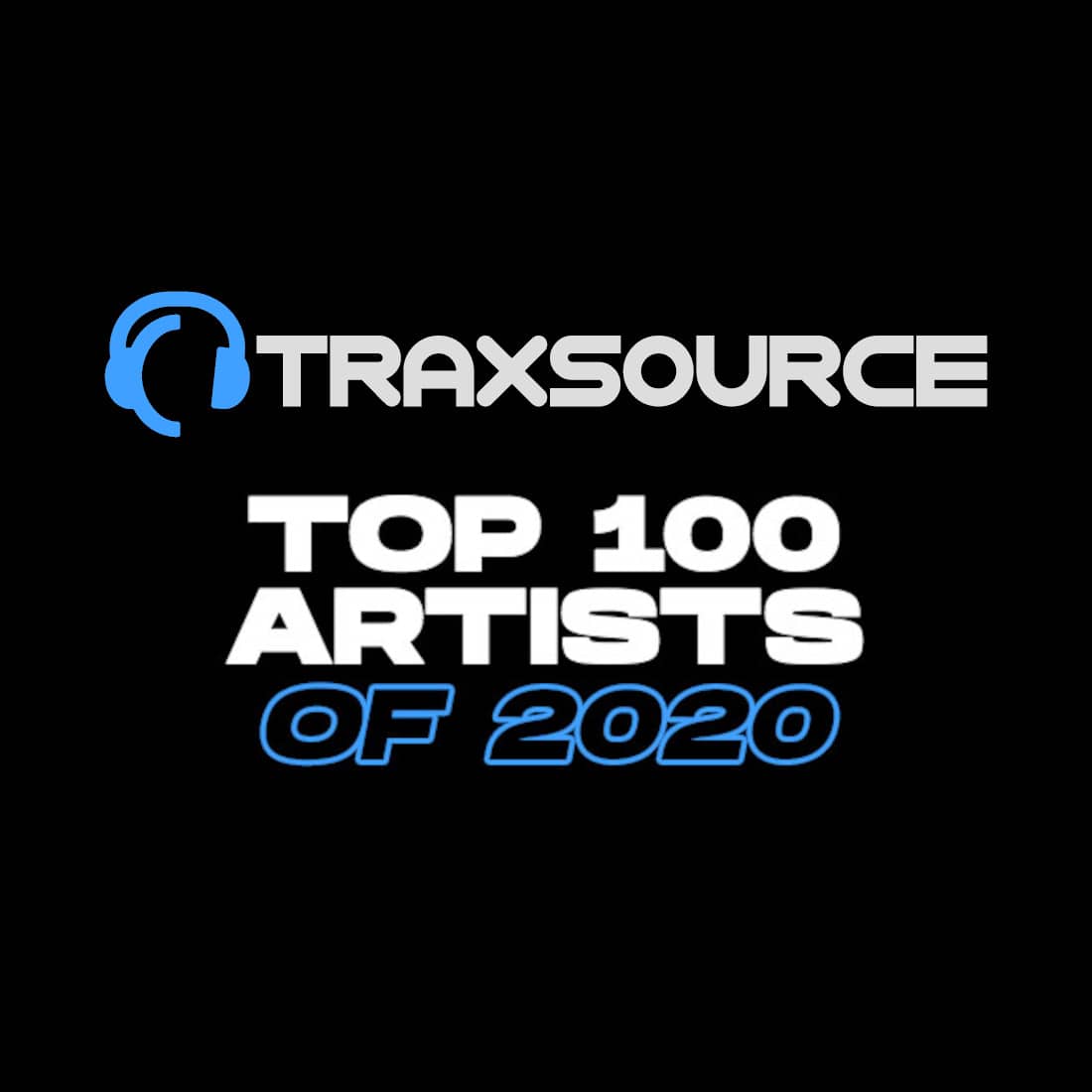 Traxsource Top 100 Artists of 2020 with Weekly Shows on House FM! - hse.fm
